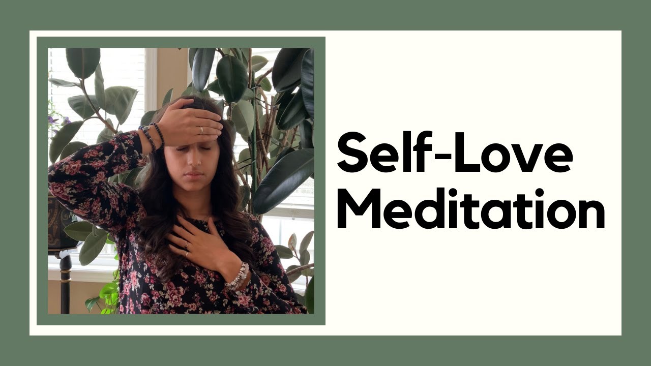 Self-Love Guided Meditation - YouTube