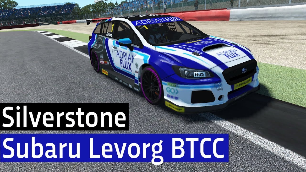 rFactor 2: Subaru Levorg BTCC at Silverstone - YouTube