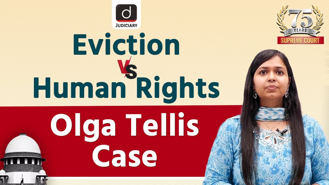 Olga Tellis v. Bombay Municipal Corporation Case | Article 21 | 75 ...