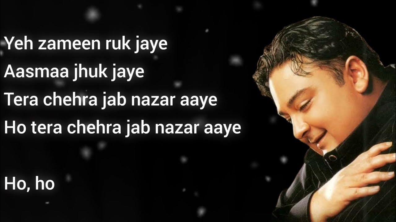 Tera chehra - Adnan Sami (lyrics) | Rani Mukherjee | Sameer - YouTube
