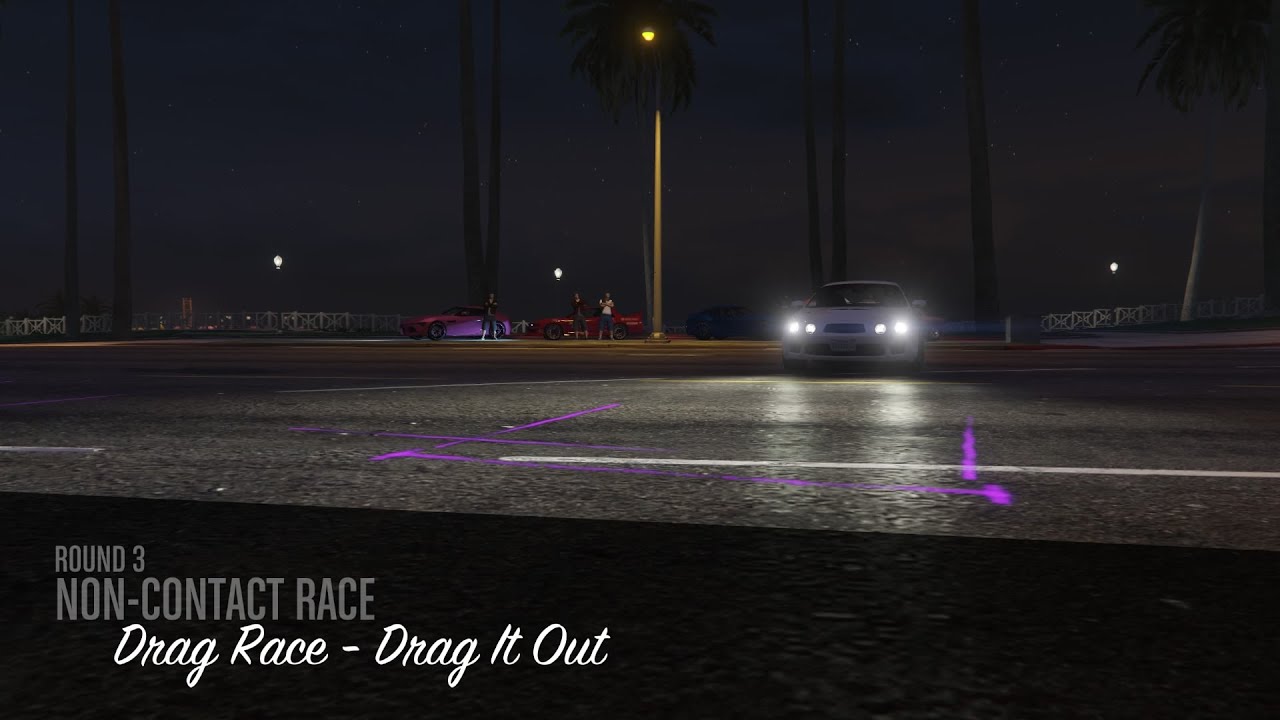 GTA Online Drag Race Drag It Out - YouTube