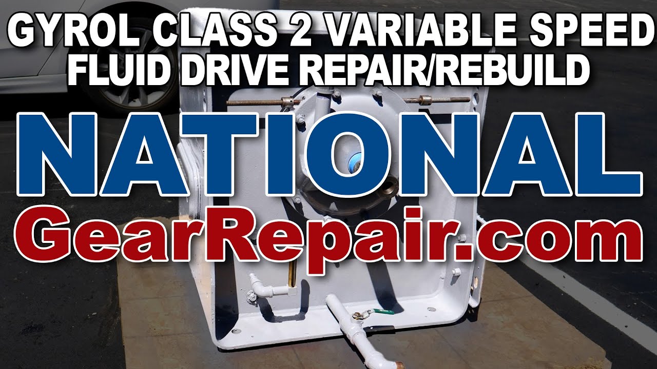 Gyrol Class 2 Variable Speed Fluid Drive Repair Rebuild - YouTube