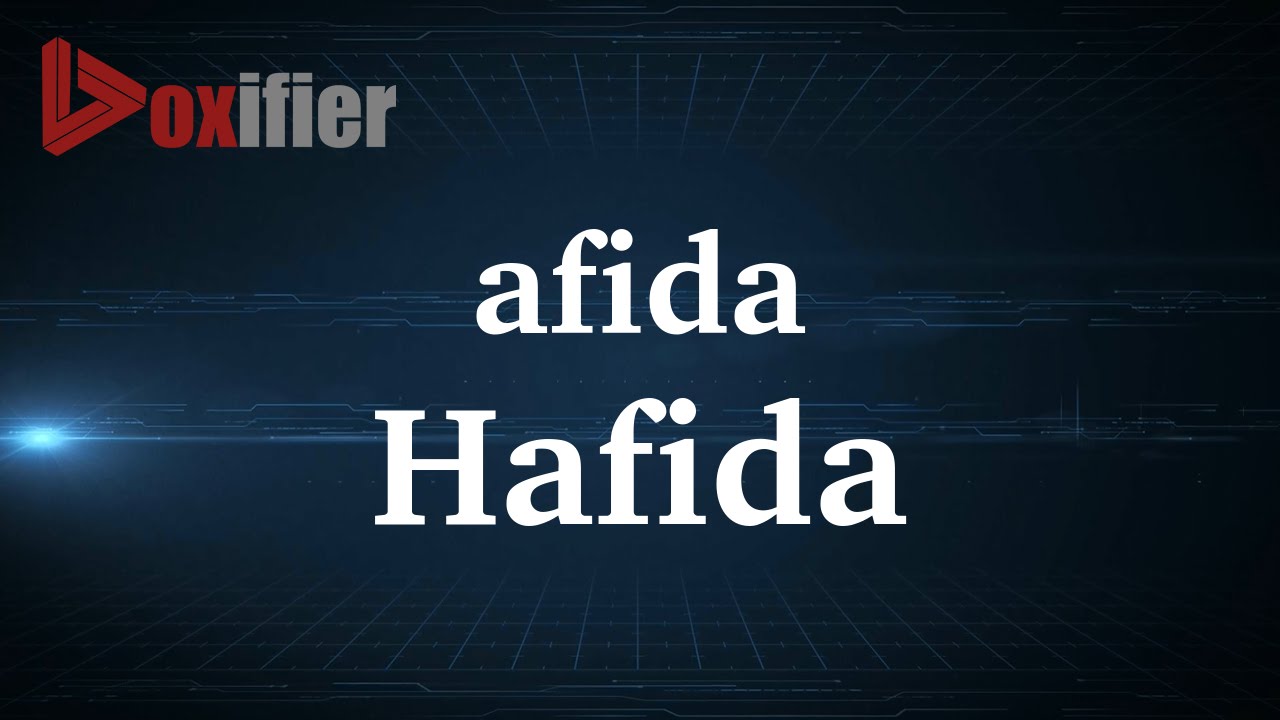 How to Pronunce Hafida in French - Voxifier.com - YouTube