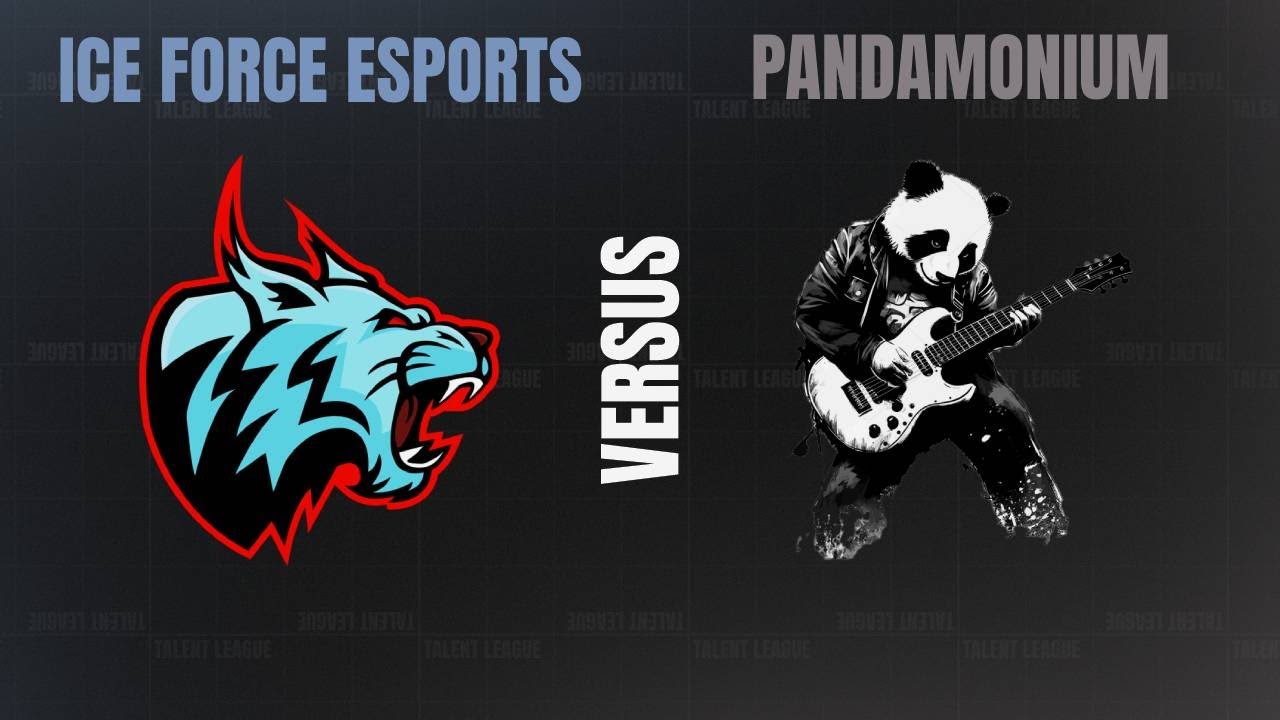 Talent League S10 • Grand Finals • Ice Force Esports vs Pandamonium (ex ...