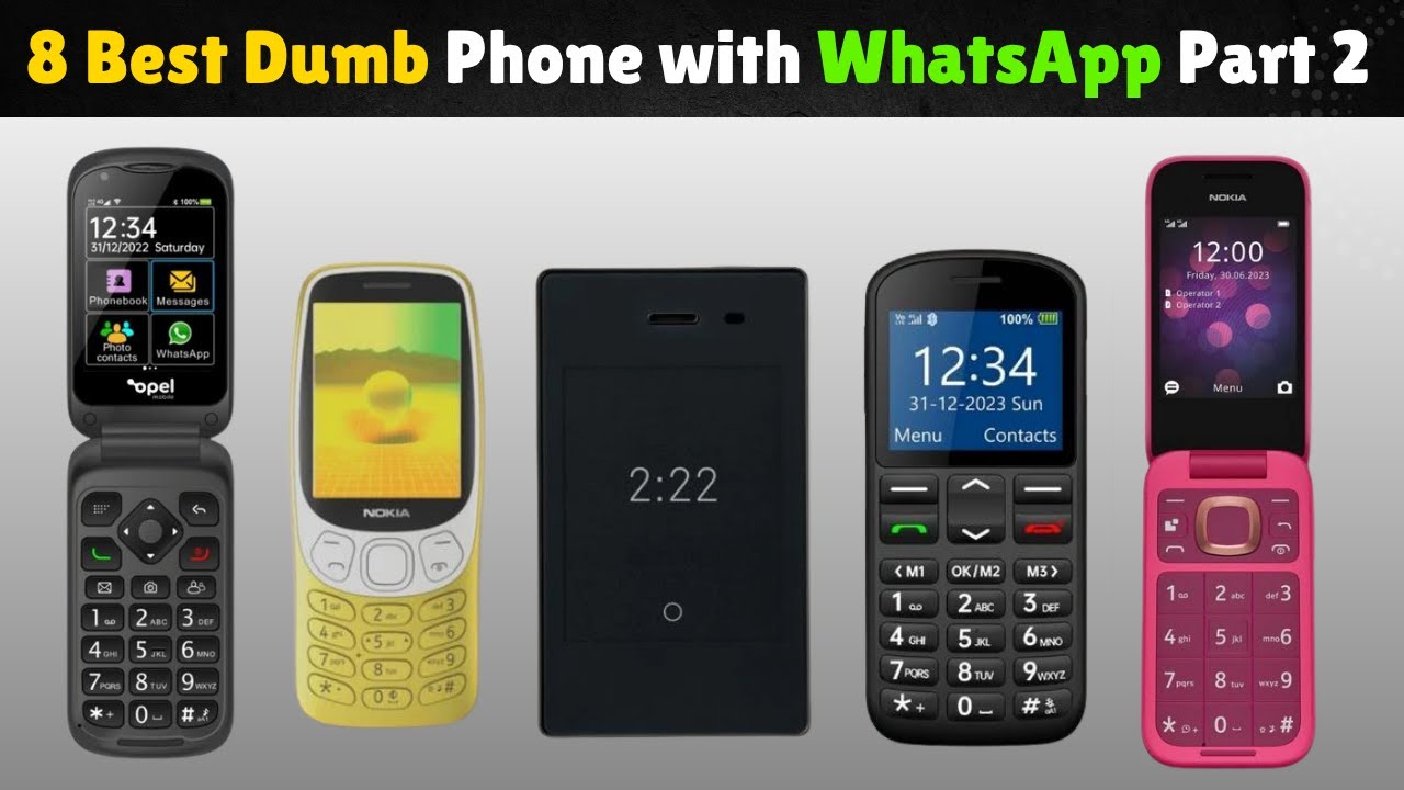 8 Best Dumb Phone with WhatsApp Part 2 - YouTube