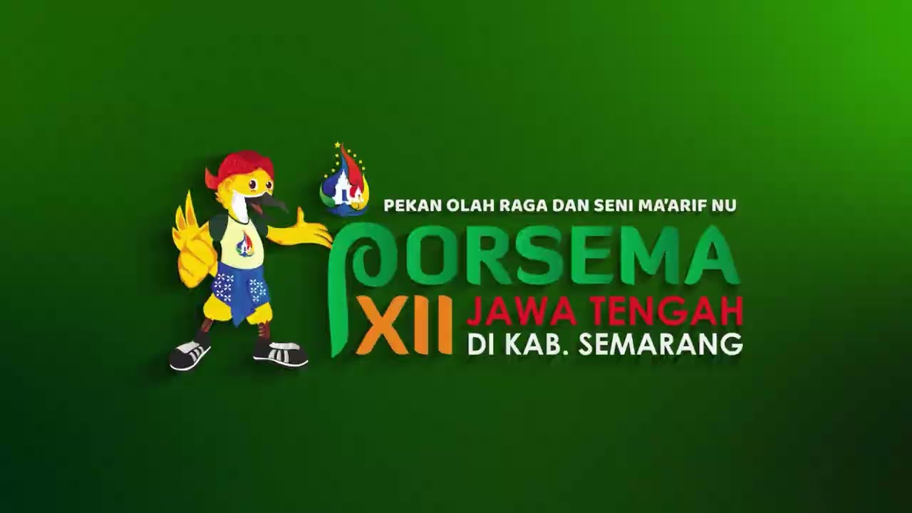 PORSEMA XII 2023 - Pekan Olah Raga dan Seni Ma'arif NU Jawa Tengah ...