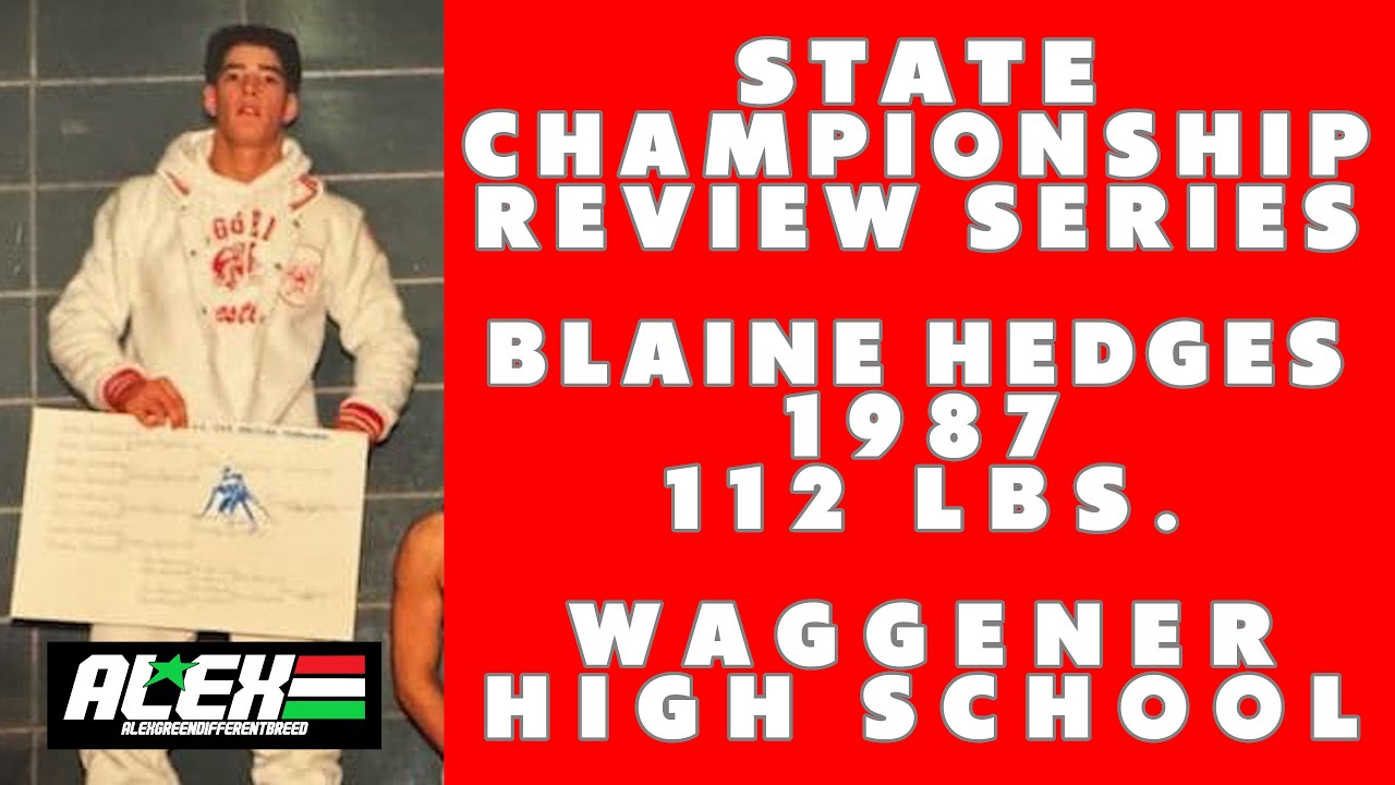 State Wrestling Championship match review w/ Blaine Hedges (Waggener ...