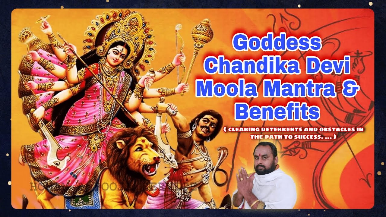 Chandika Devi Moola Mantra & Benefits | Goddess Chandi | Homam & Pooja ...