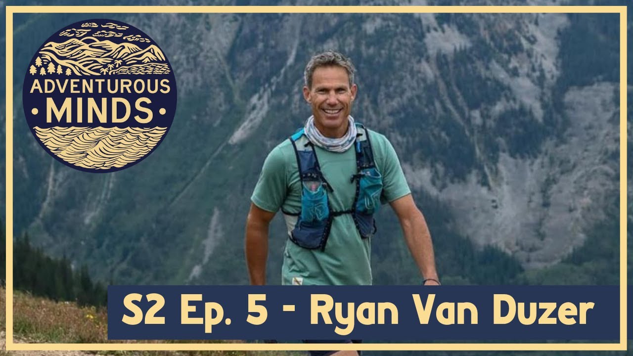 S2 Ep5 - A Life of Adventure with Ryan Van Duzer - YouTube