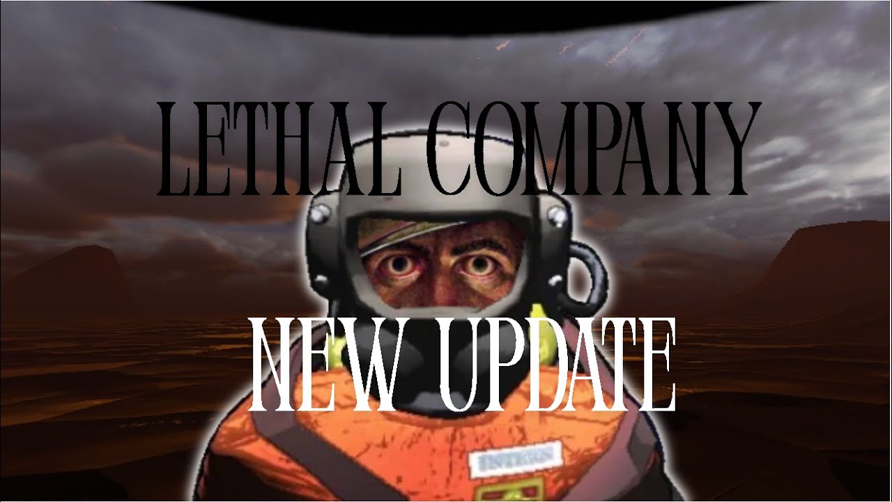 Lethal Company but its a NEW UPDATE!?? V70!! - YouTube