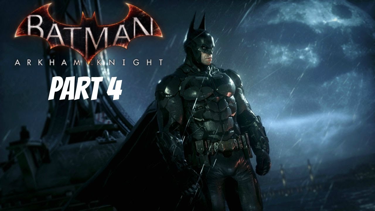 Batman Arkham Knight Walkthrough Part 4-Firefighter (Ps4) - YouTube