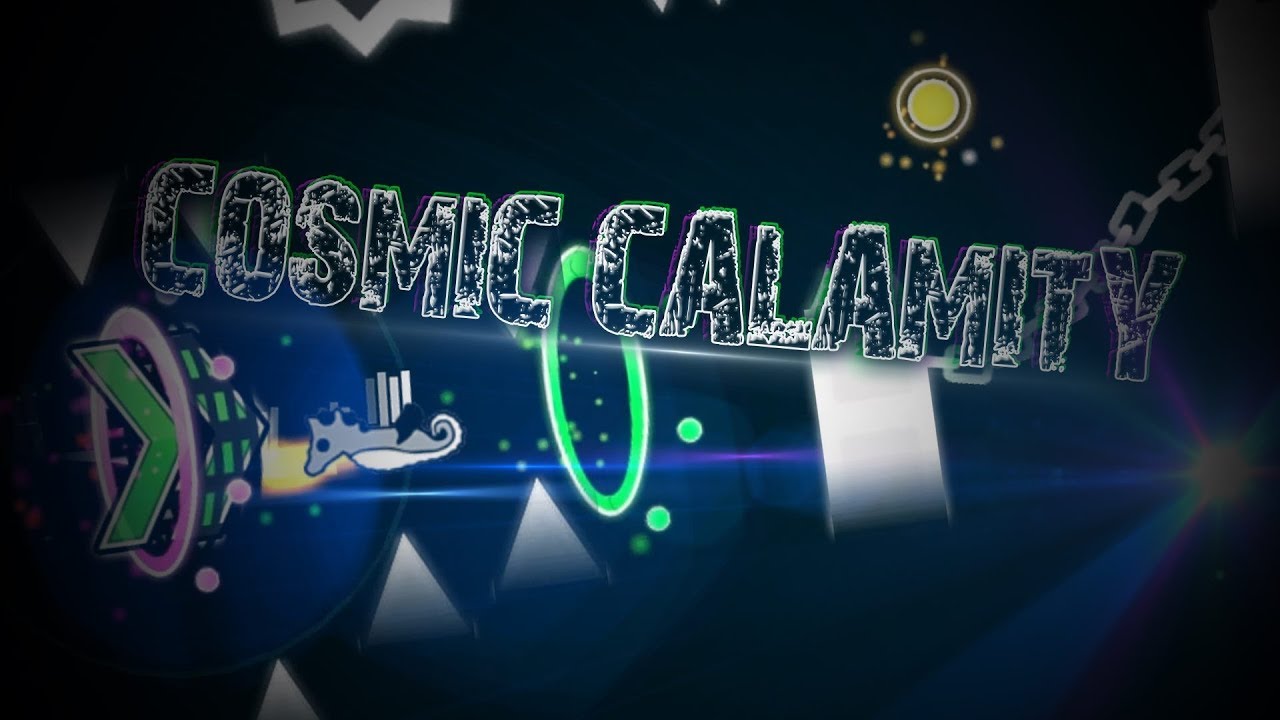 Cosmic Calamity - By Asriel96 and more [Insane Demon] - YouTube