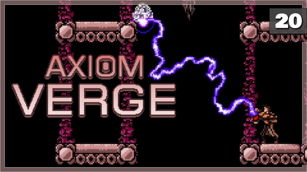 AXIOM VERGE - #20 - Let's Play - New Area Unlock - YouTube