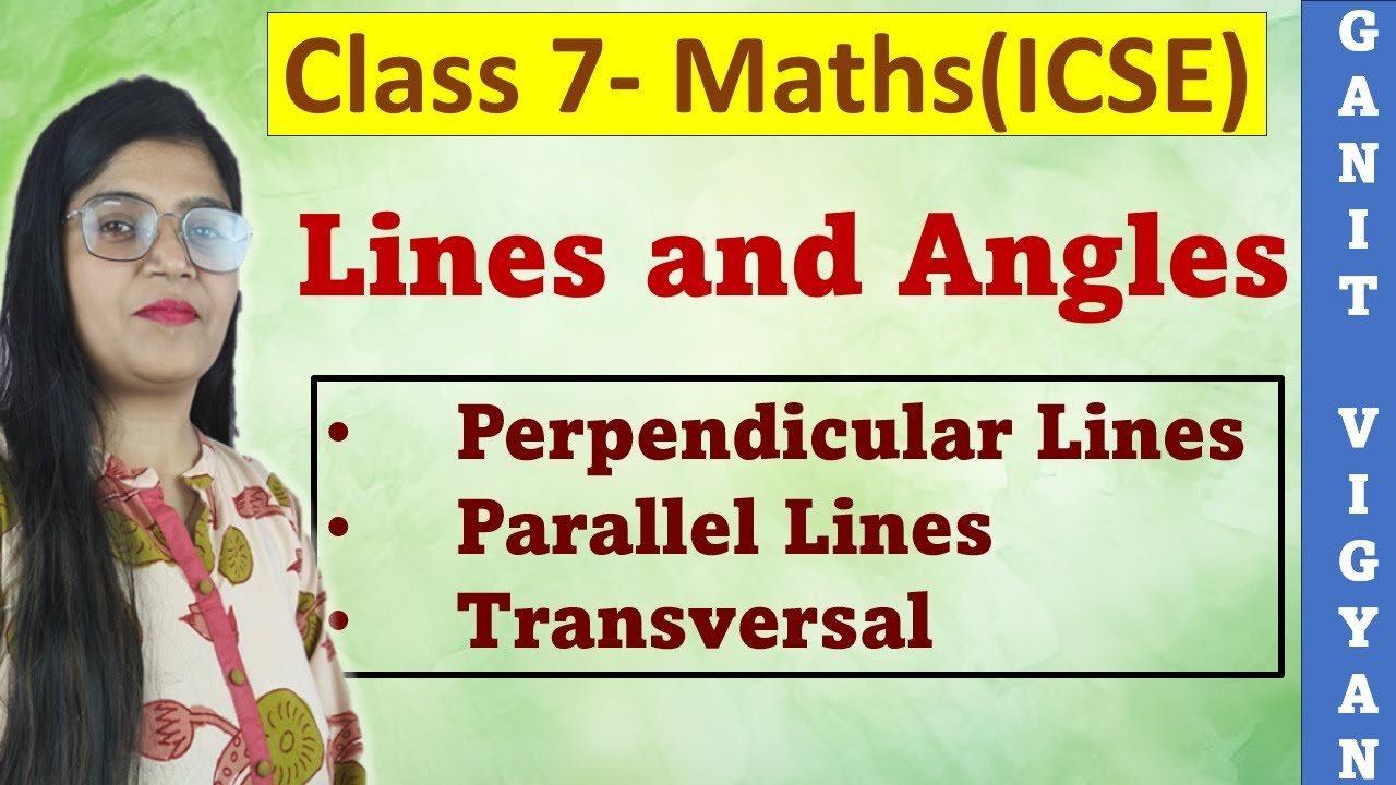 Lines and Angles | Perpendicular Lines | Parallel Lines | Transversal ...
