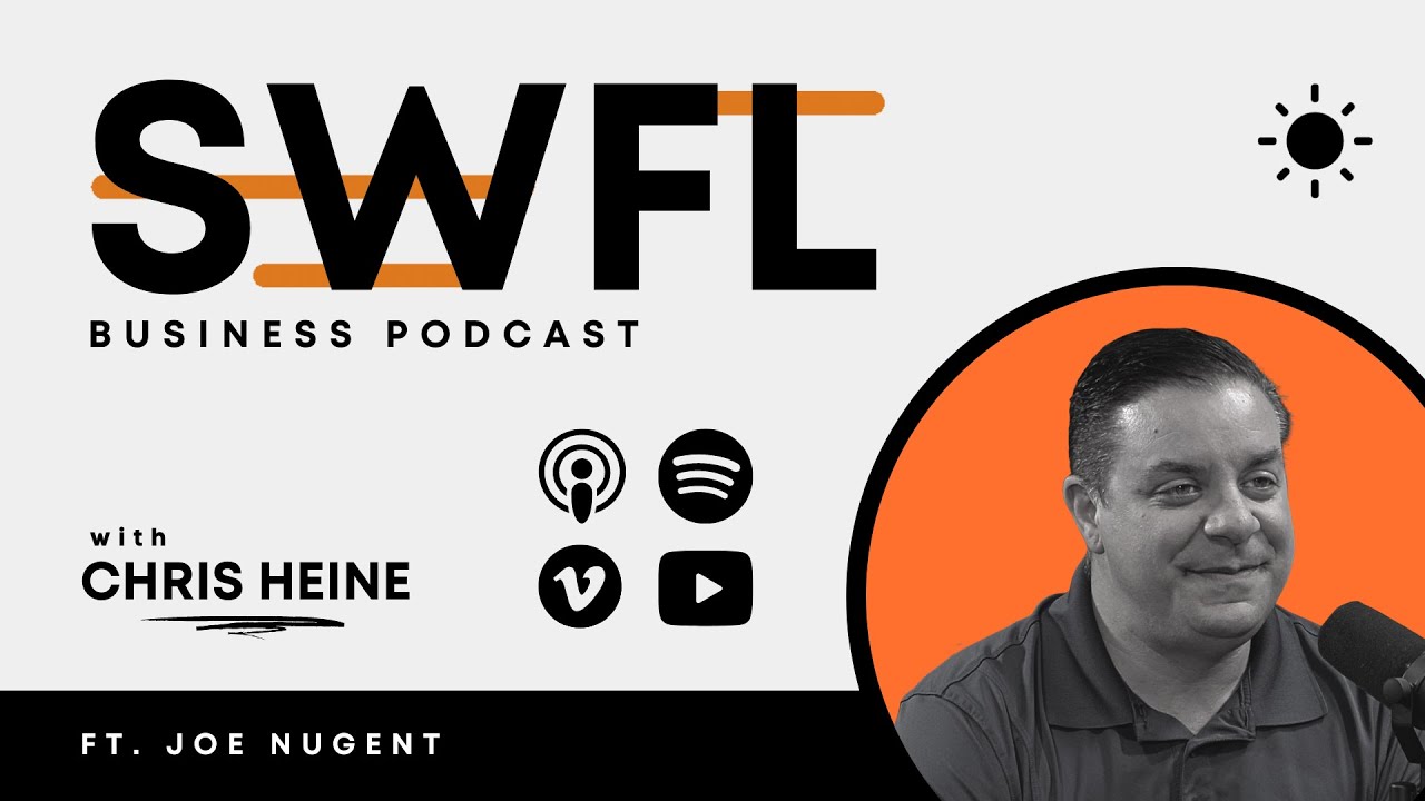Joe Nugent from Joe the Home Pro - SWFL Business Podcast S2, E5 - YouTube