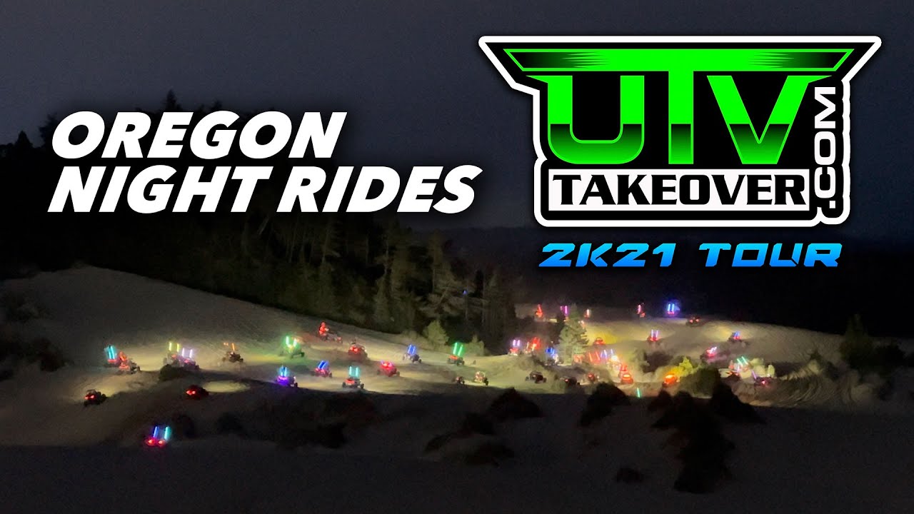 UTV Takeover Night Rides | 2021 Oregon Recap - YouTube