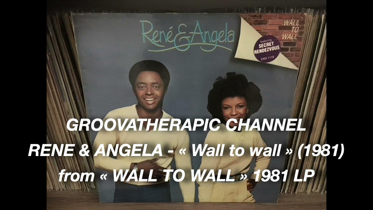 RENE & ANGELA - Wall to wall.(1981) - YouTube