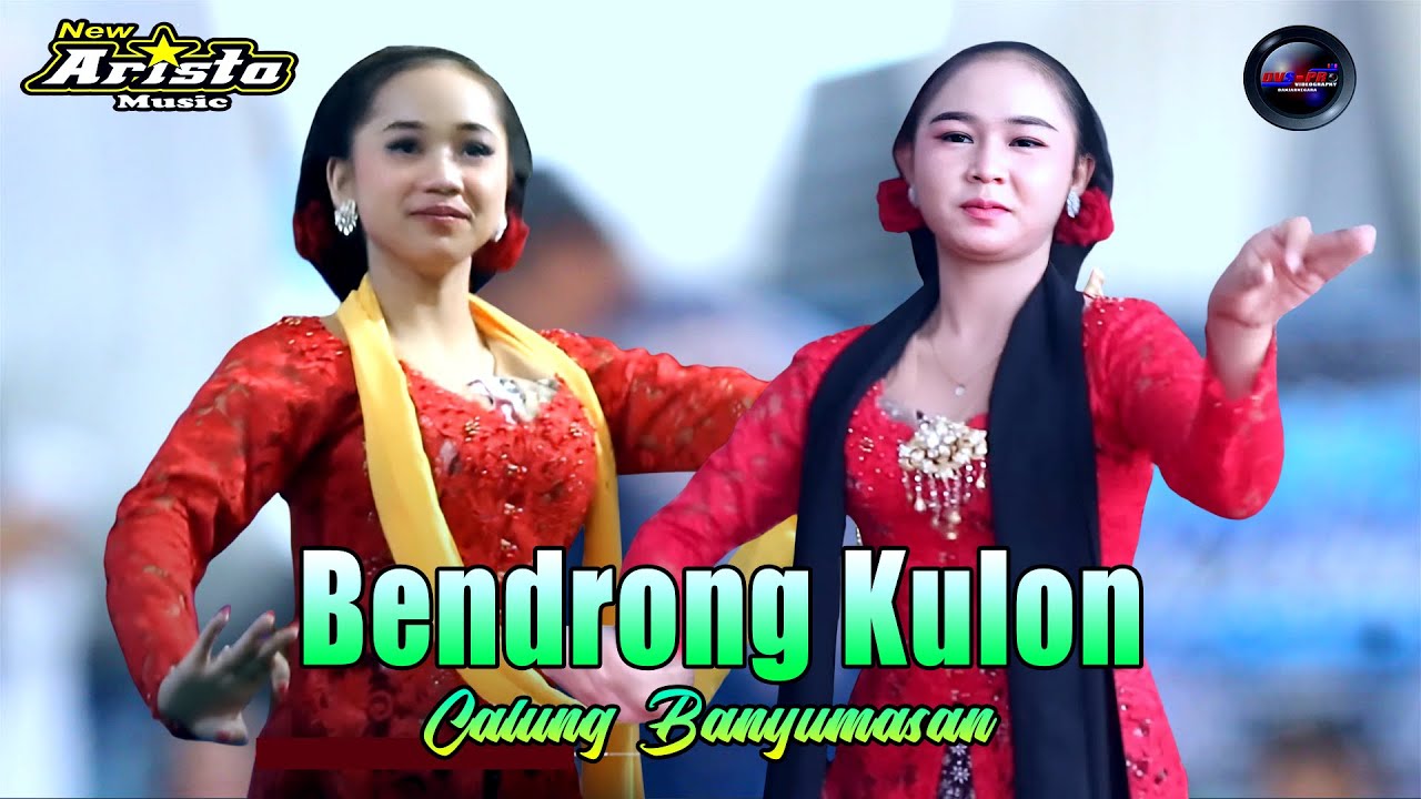 BENDRONG KULON CALUNG LENGGER BANYUMASAN ORLENG || CAMPURSARI JAWA ...