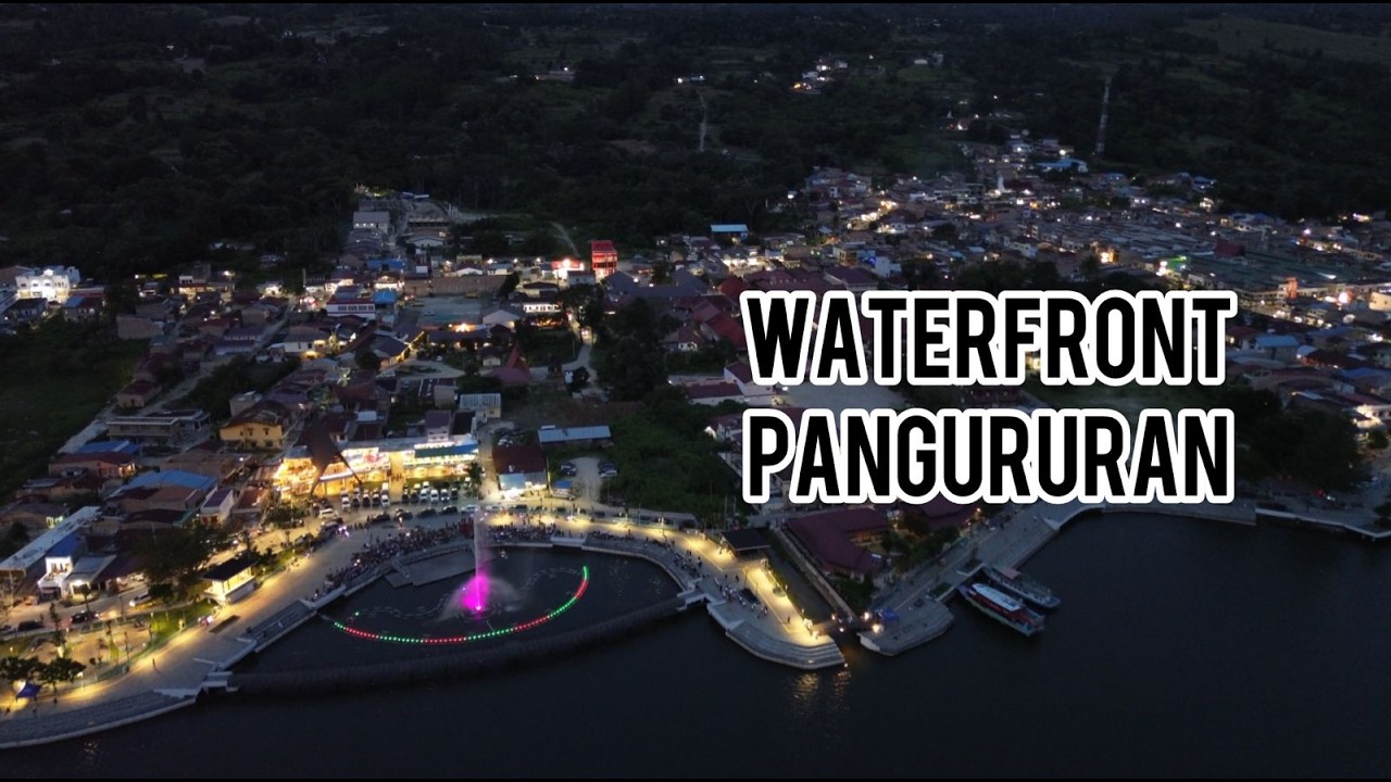 Waterfront City Pangururan I Eksplor Samosir Part 1 - YouTube