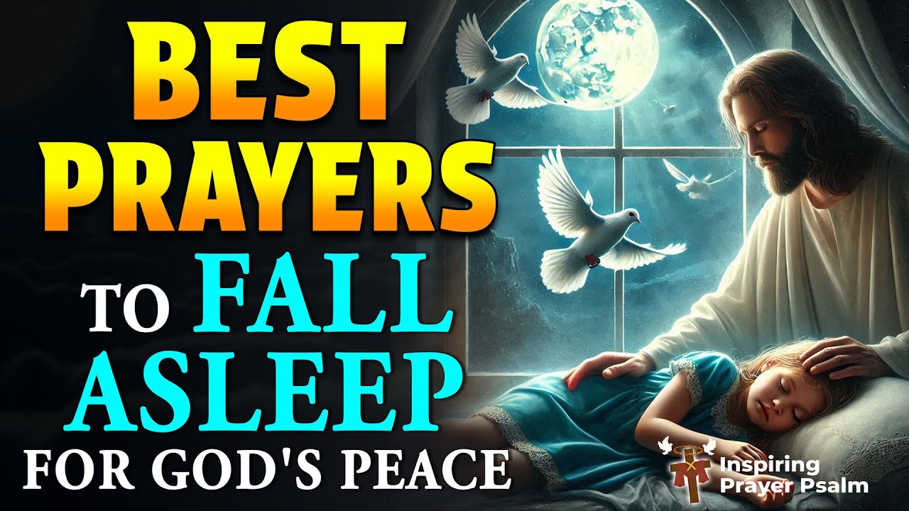 NIGHT PRAYER TONIGHT 🙏 Listen Every Night For God's Peace - Best ...