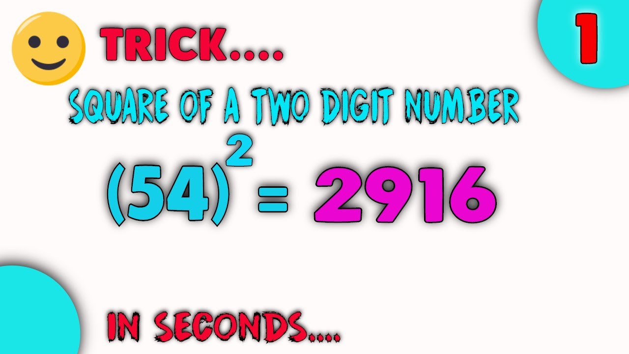 TRICK TO FIND SQUARE OF A TWO DIGIT NUMBER TRICK TO FIND SQUARE OF A trick-to-find-square-of-a-two-digit-number-trick-to-find-square-of-a