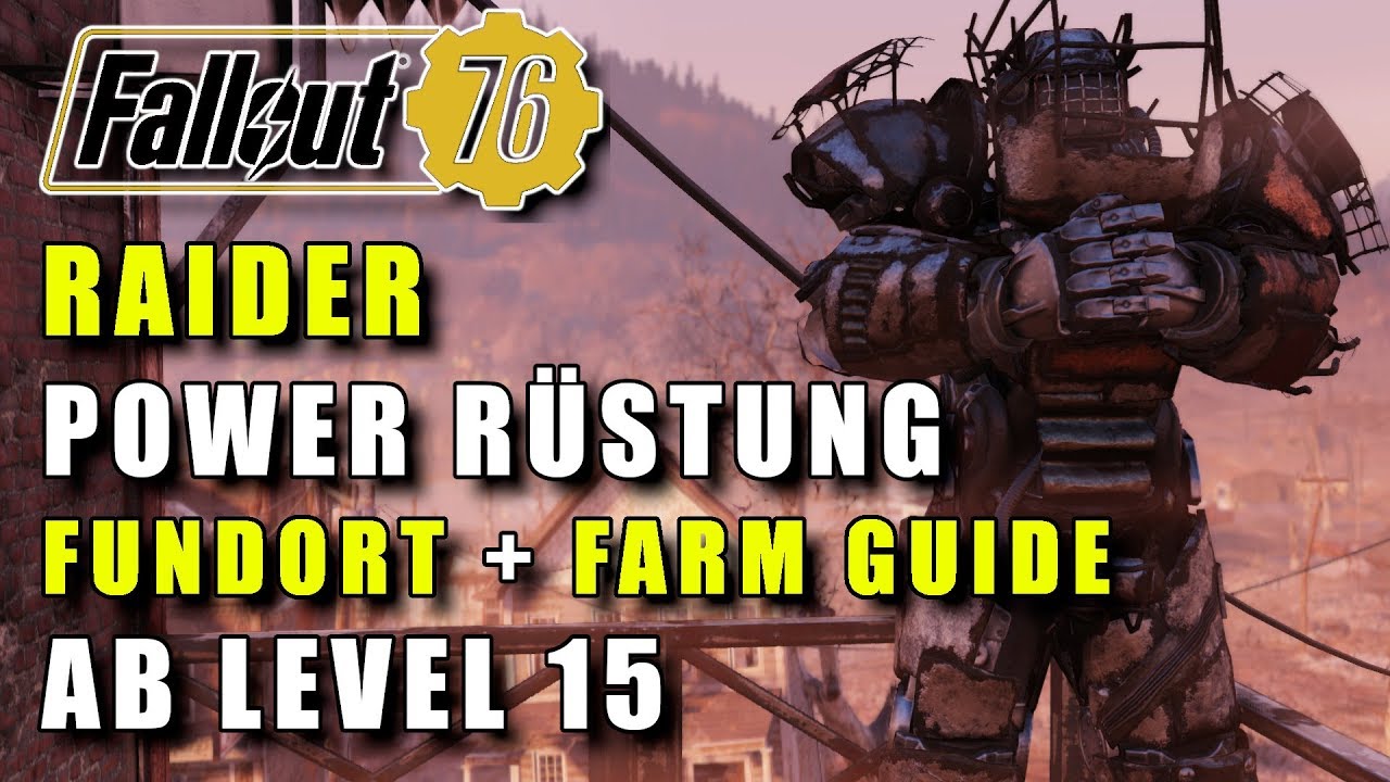 Komplette RAIDER Power Rüstung für Level 15 | Fundort & Farming Guide ...