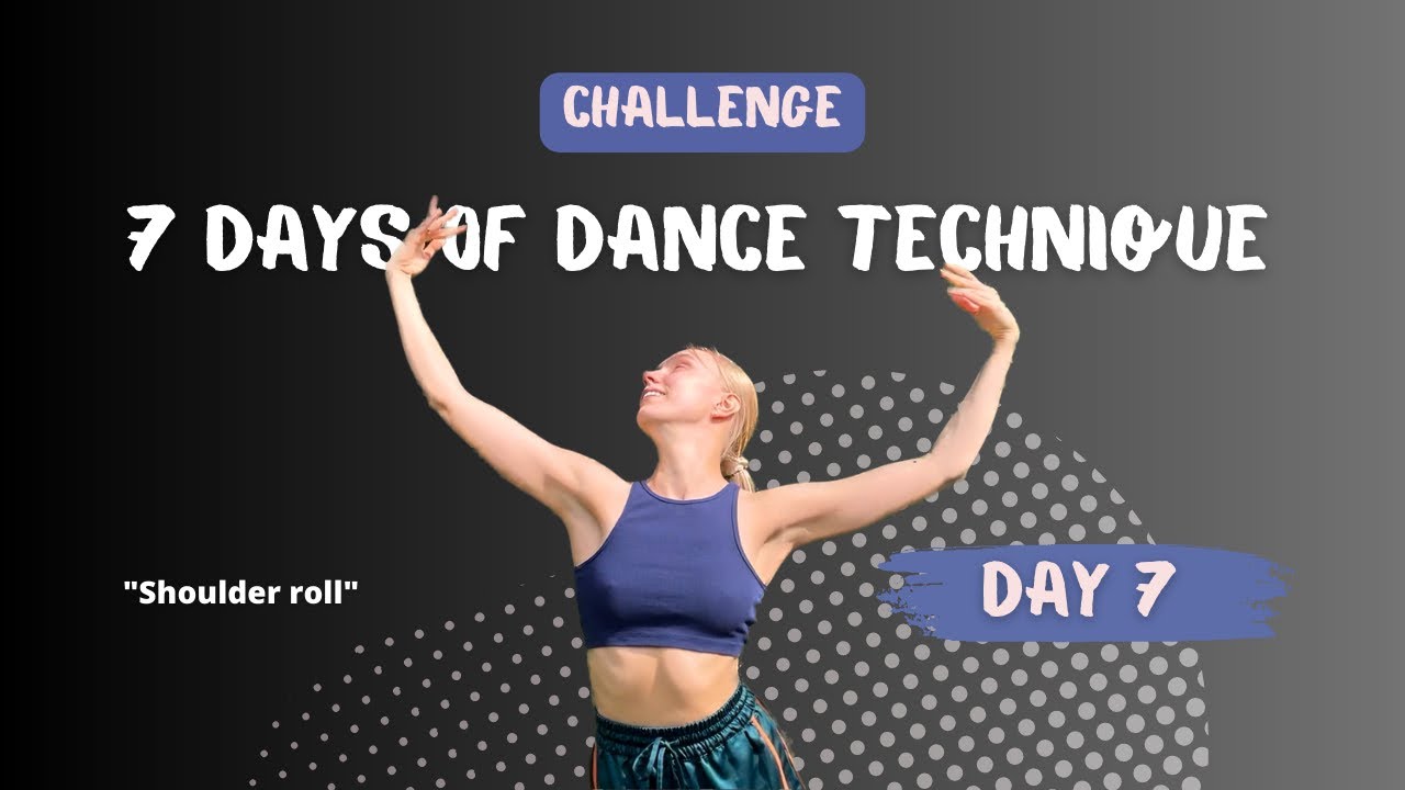Contemporary dance techniques challenge | Day 7 | Shoulder roll - YouTube