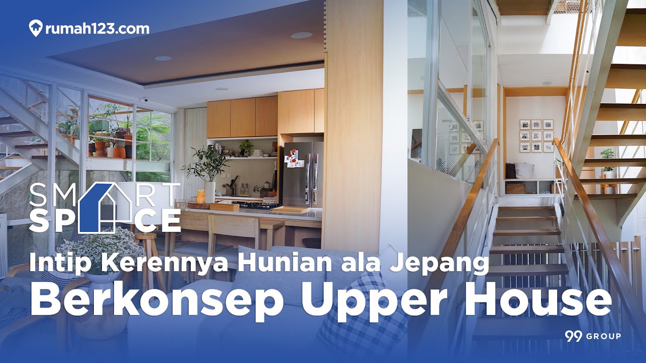 Hunian Jepang Modern dengan Konsep Upper House di Jakarta #SmartSpace - YouTube