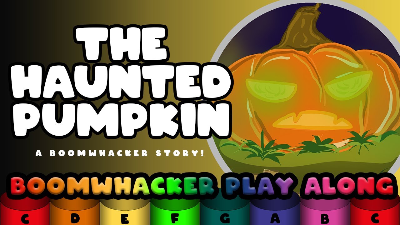 The Haunted Pumpkin - A Boomwhacker Story - Play Along - YouTube