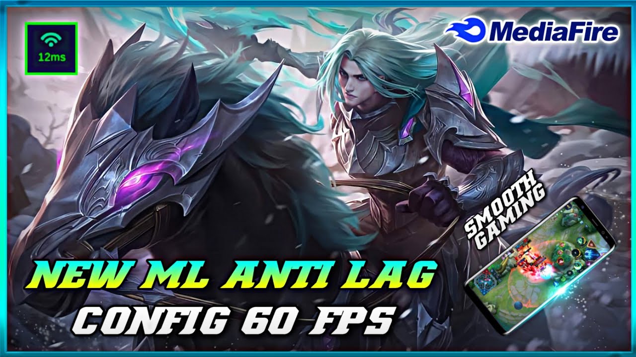 NEW Update!! ML Config 60 Fps | Super Smooth Gaming | FIX Fps Drops ...