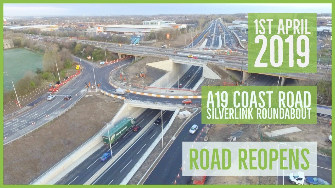 A19 Silverlink Coast Road Roundabout - Road Reopens - 1st April 2019 ...