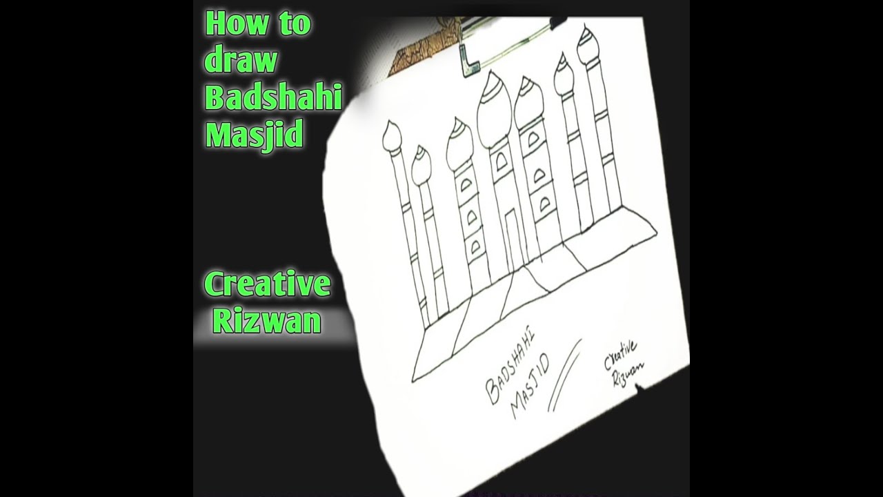How to draw Badshahi Masjid By Creative Rizwan - YouTube