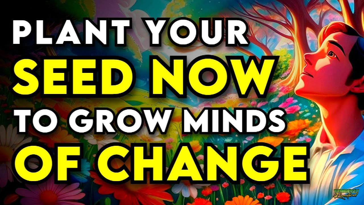 Sowing Seeds of Mindfulness | Grow Thoughts for a Happier Experience ...
