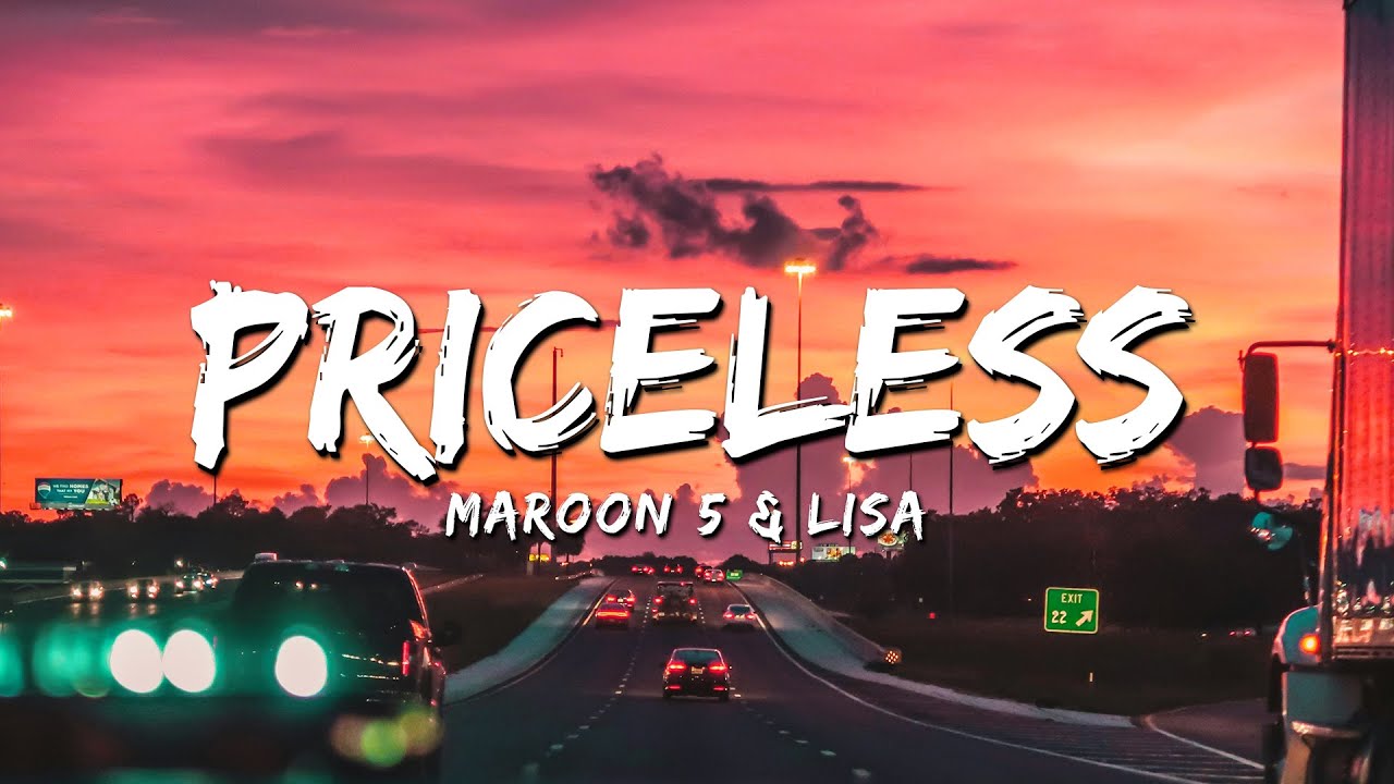 Maroon 5 - Priceless ft. LISA (Lyrics) - YouTube