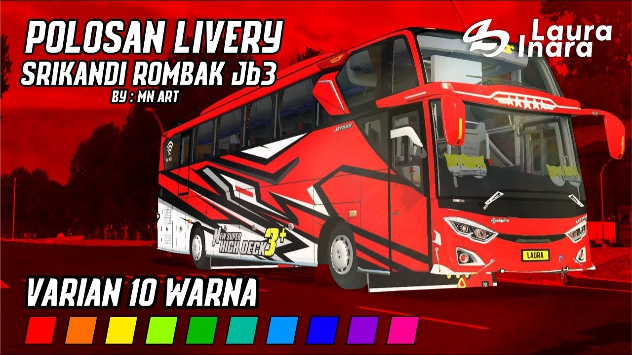 Livery Polosan BUSSID NO PASSWORD !!! Srikandi rombak JB3 | BUS ...