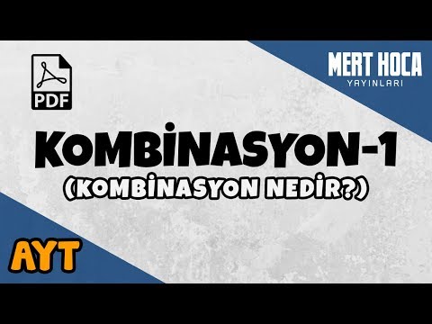 Kombinasyon-1 (Kombinasyon Nedir?)