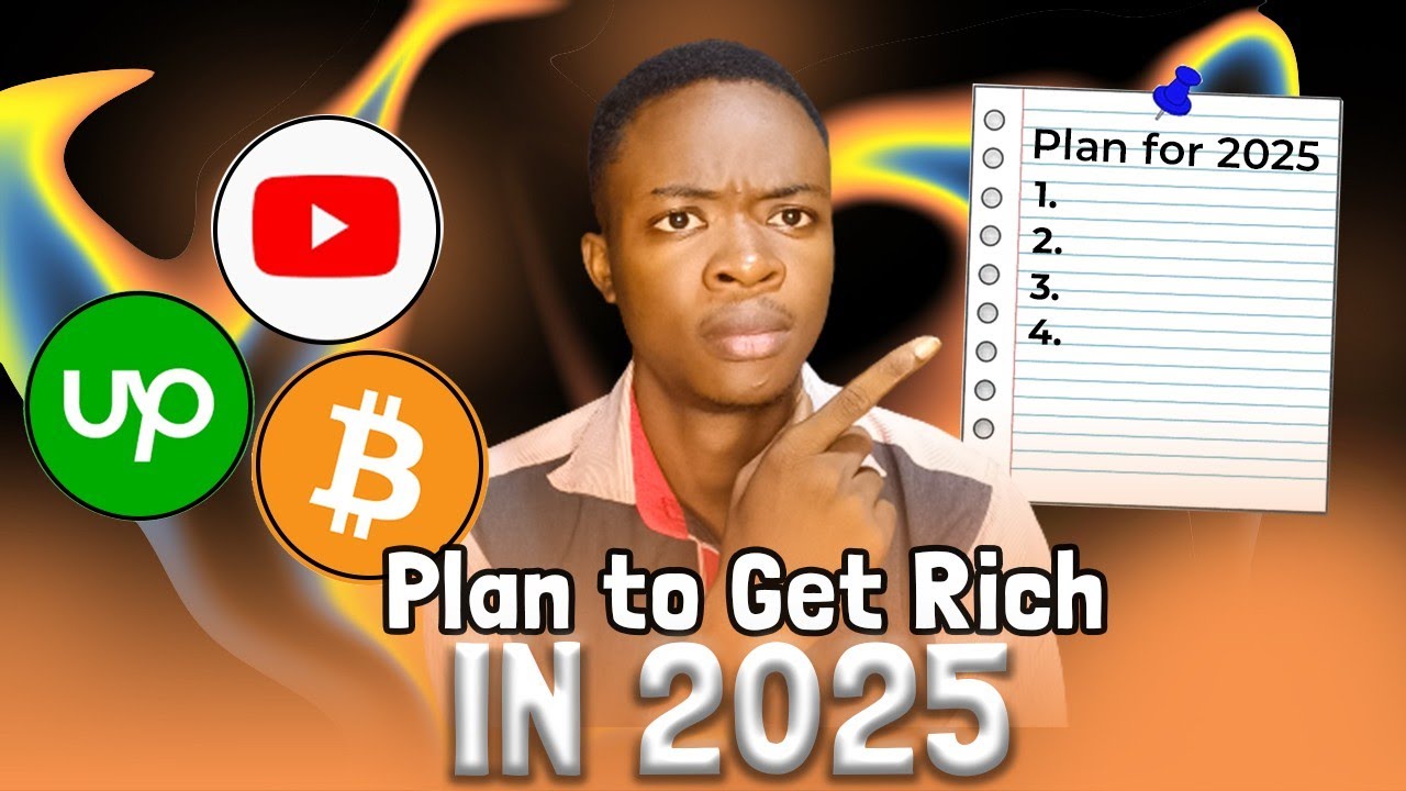 My Plan To Get Rich In 2025 - YouTube