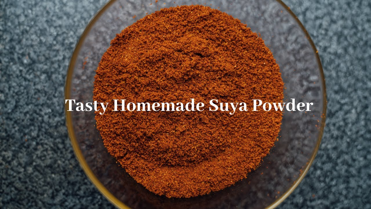 Homemade Suya Powder/Spice Recipe - YouTube