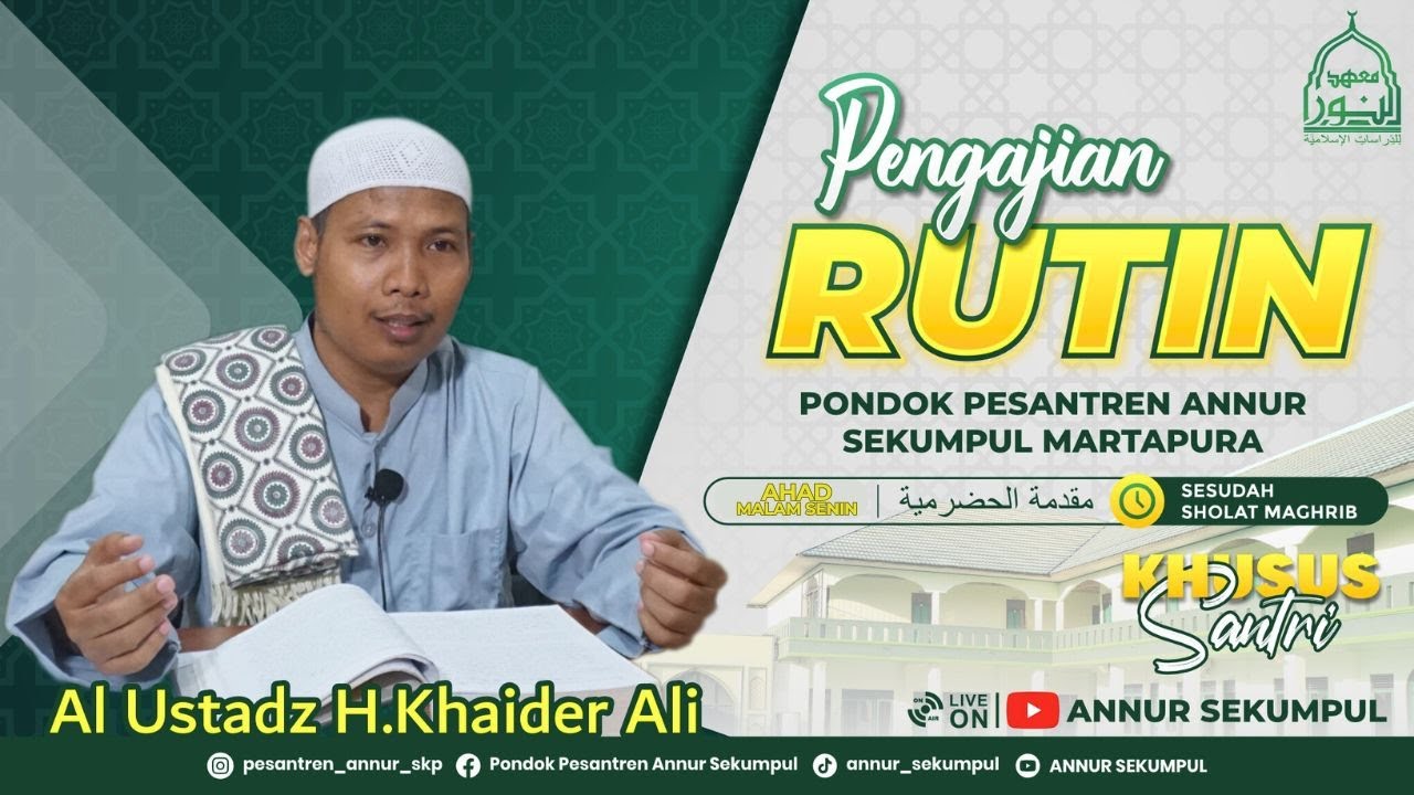 🔴[LIVE] PENGAJIAN RUTIN BERSAMA USTADZ KHAIDIR ALI (12/10/2025) - YouTube