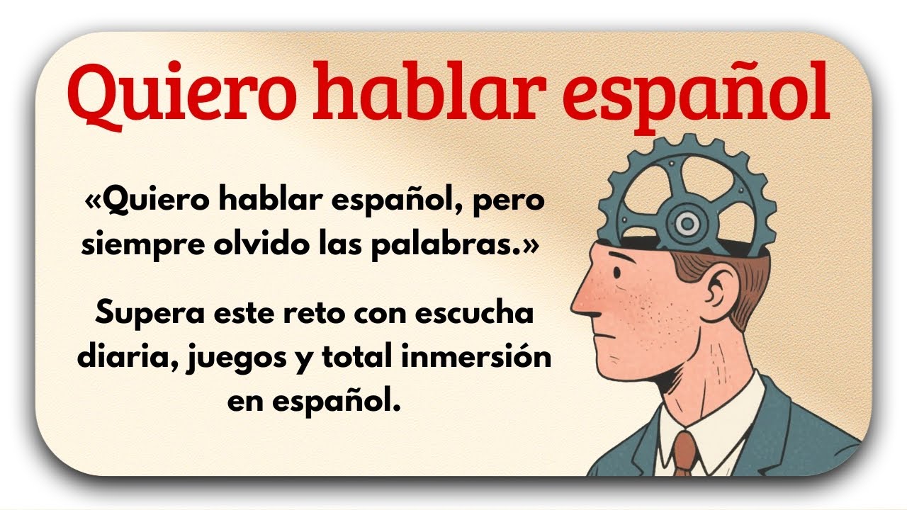 How to Speak and Think in Spanish || Learn Spanish Through Stories A1 ...