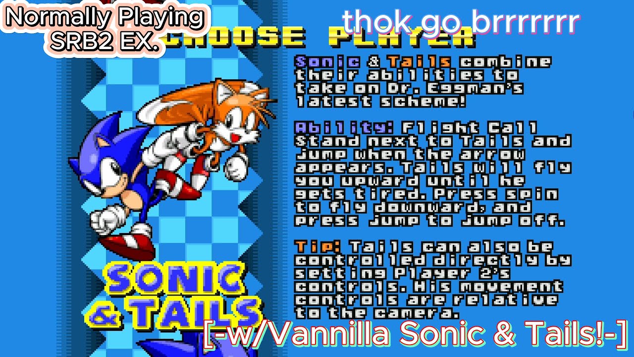 [-SRB2 EX-] Vanilla Sonic & Tails Gameplay! - YouTube