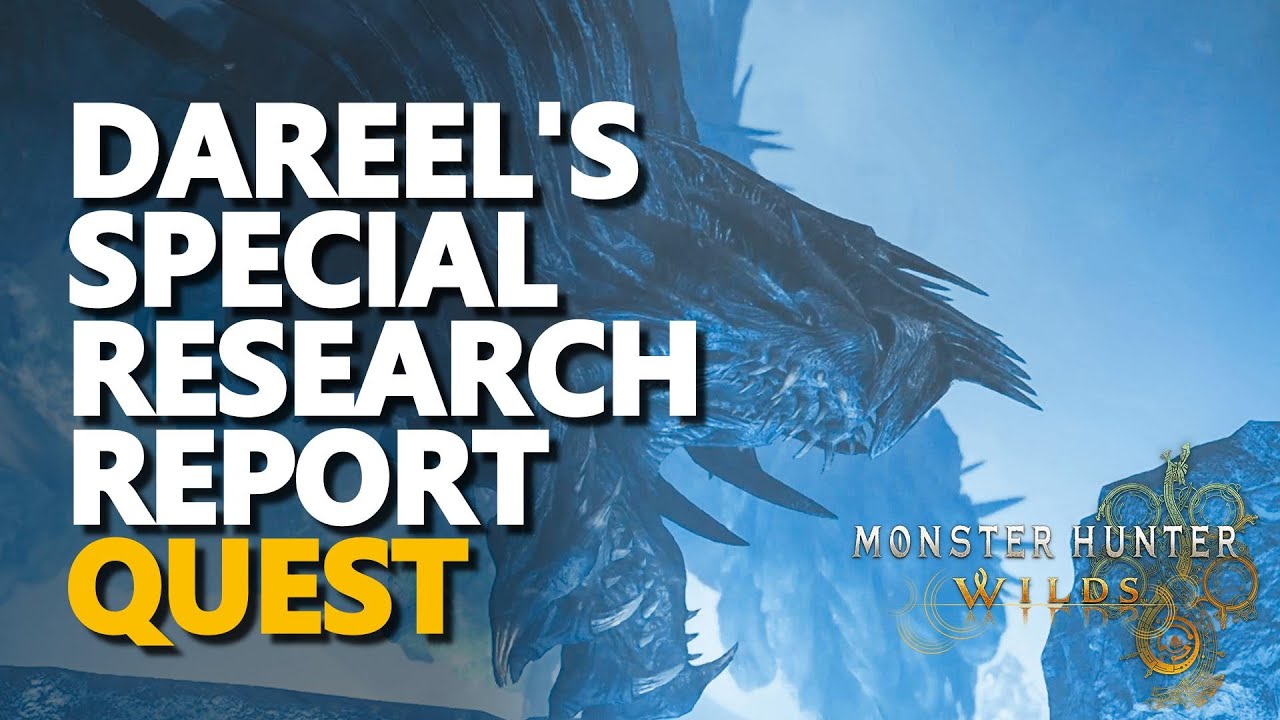 Dareel's Special Research Report Monster Hunter Wilds - YouTube