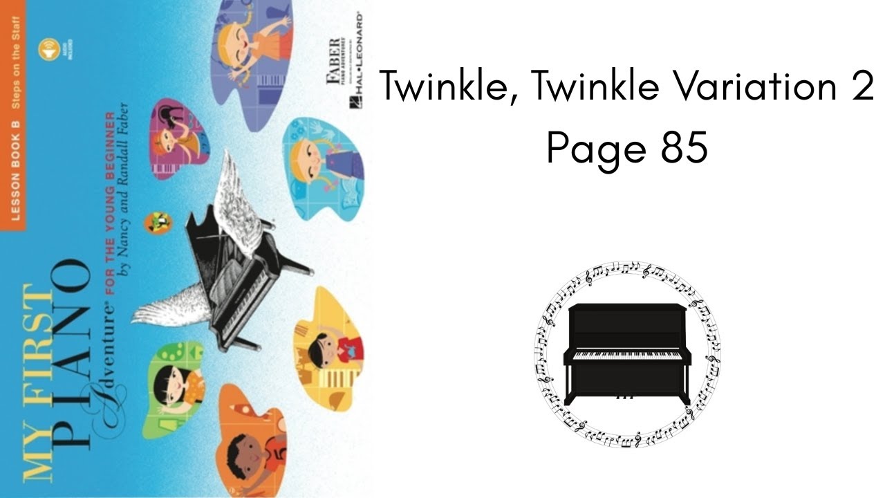 Twinkle, Twinkle Variation 2 - My First Piano Adventure Lesson Book B ...