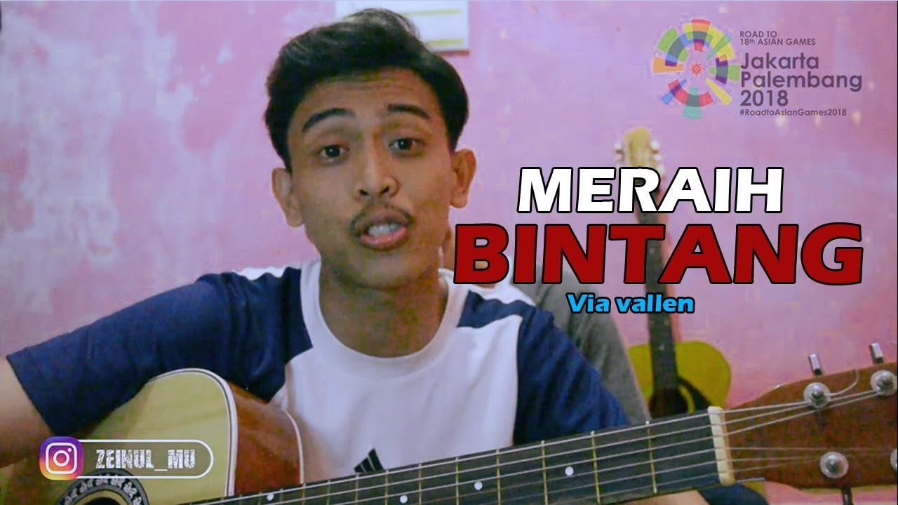 Meraih Bintang - Via vallen (akustik version) Offial thame song asian ...