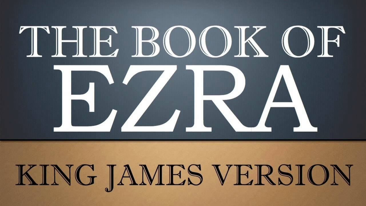 Book of Ezra - Chapter 2 - KJV Audio Bible - YouTube