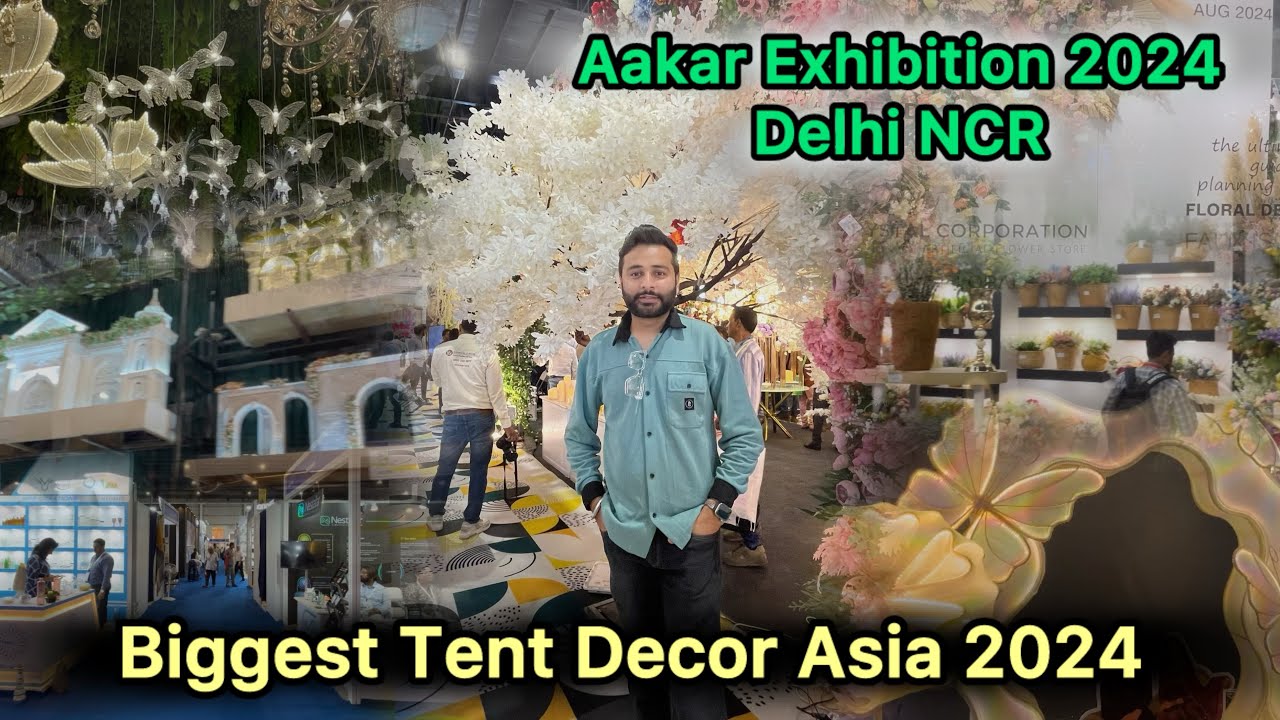 Biggest Tent Decor Asia 2024 At India Expo Center & Mart Greater Noida ...