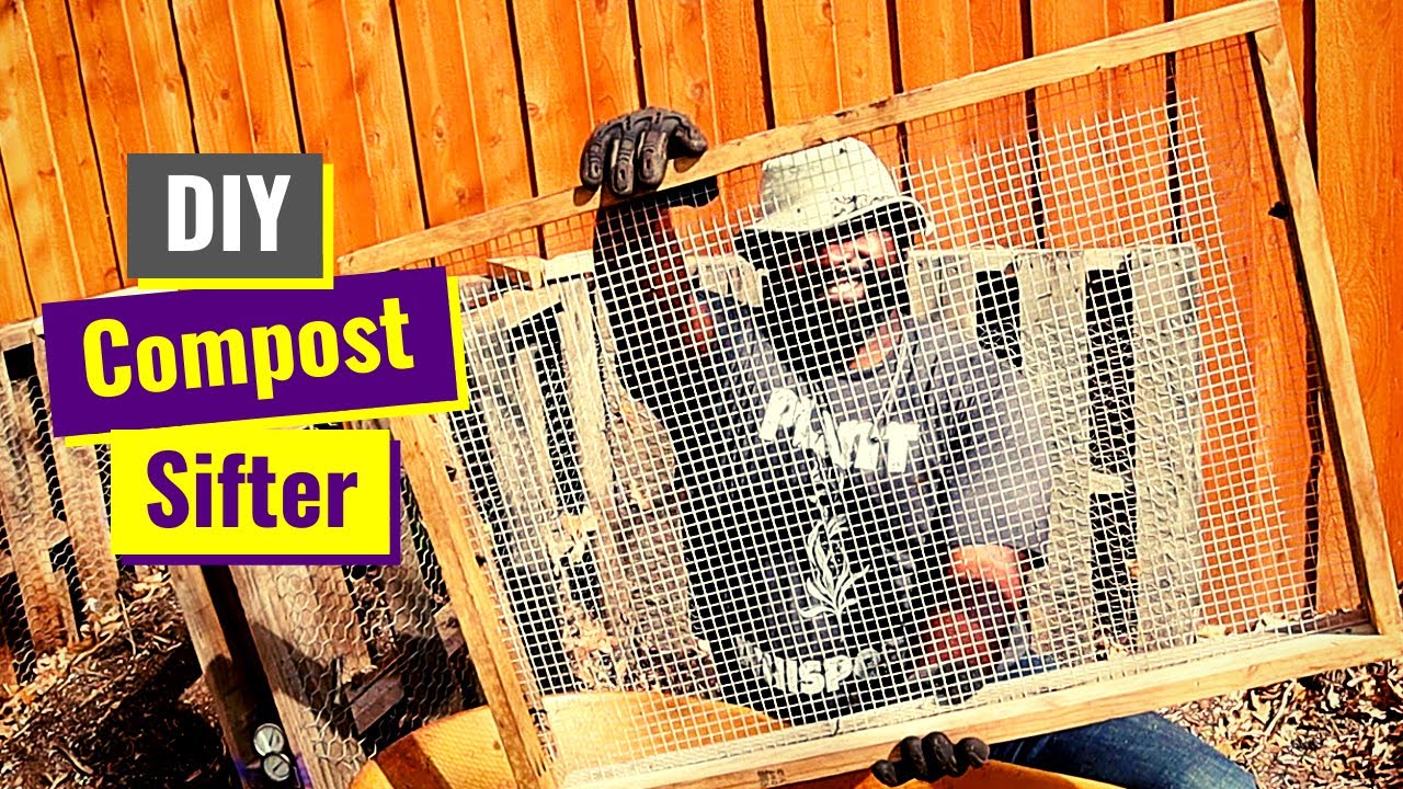How To Build A Compost Sifter - YouTube