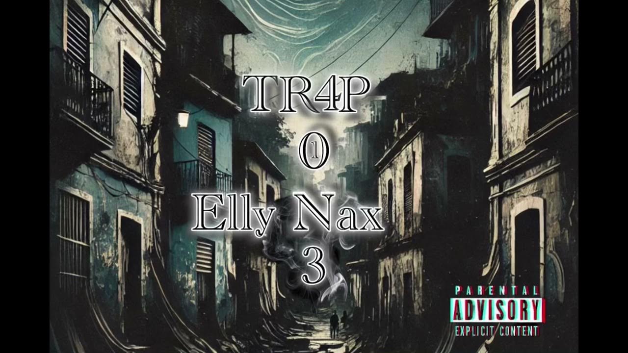 TRAP ONE - Elly Nax (audio oficial) - YouTube