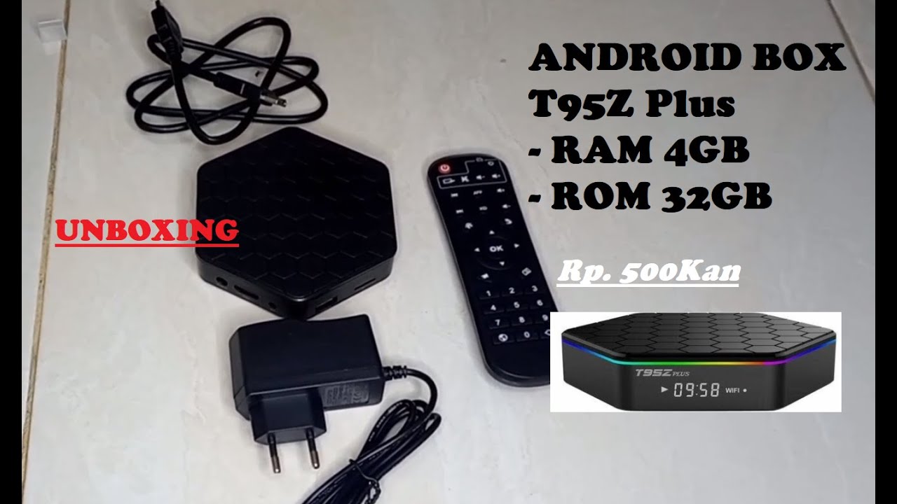 Review Unboxing Android Tv Box 4K T95Z Plus RAM 4GB ROM 32GB - YouTube