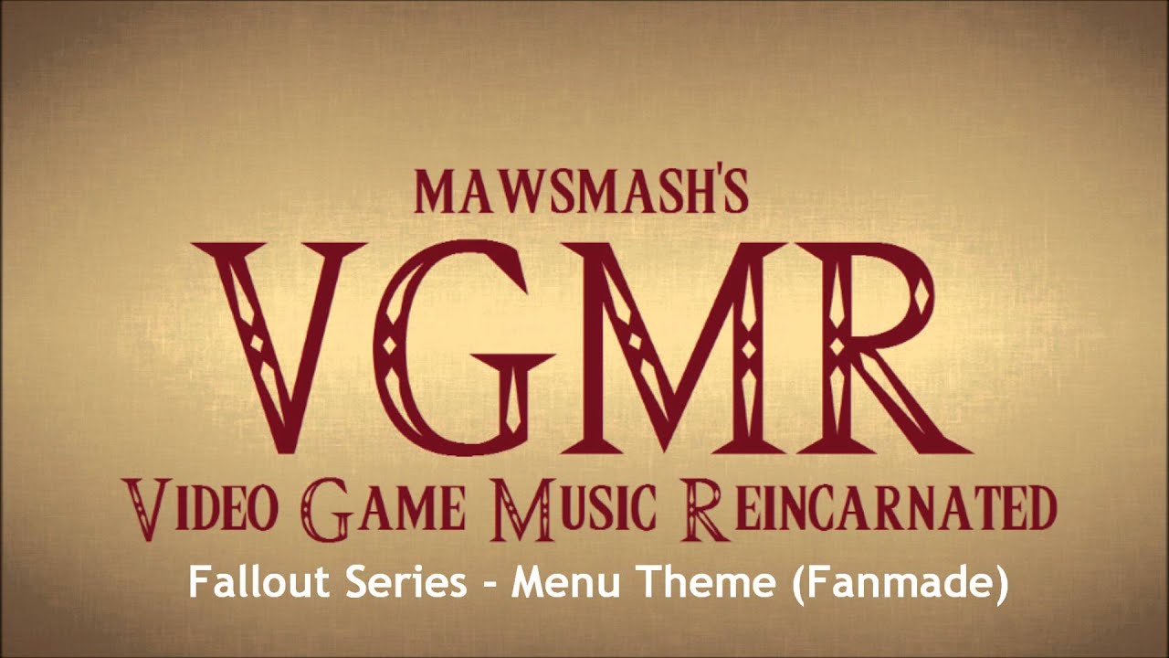 Fallout - Menu Theme (Fanmade) [VGMR] - YouTube